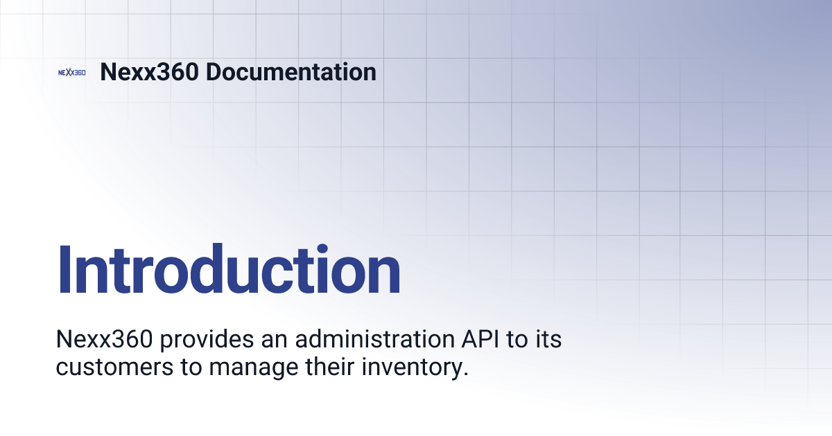 Introduction | Nexx360 Documentation
